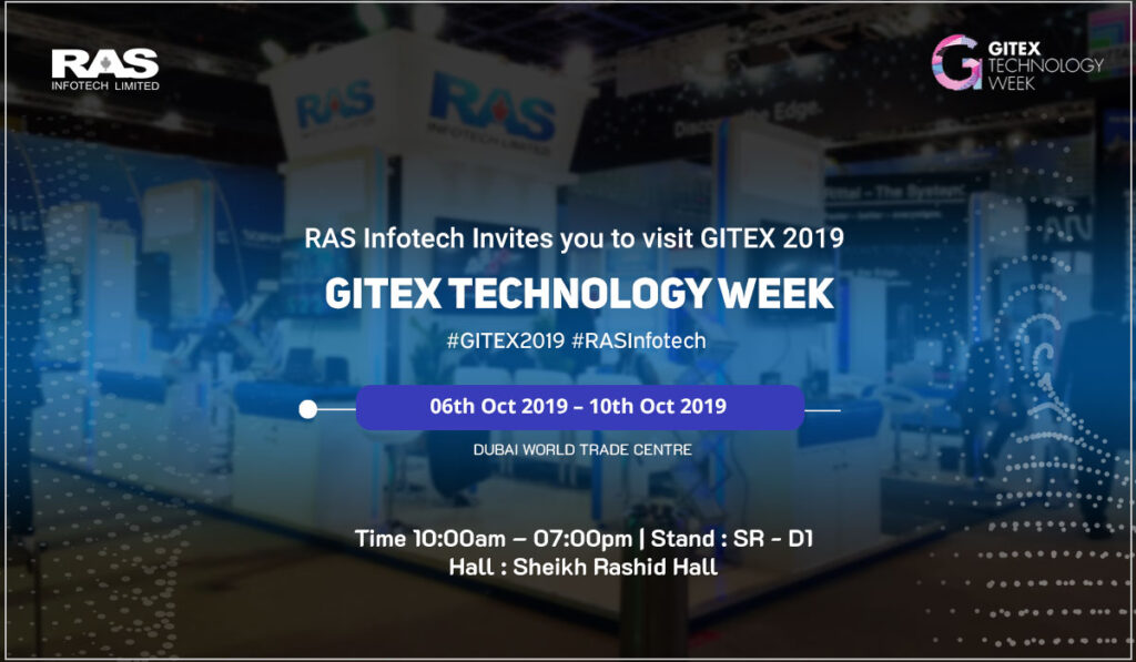 GITEX Technology Week 2019 | RAS Infotech
